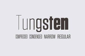 Tungsten Font Family - FreeDaFonts