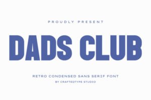 Dads Club Font - FreeDaFonts